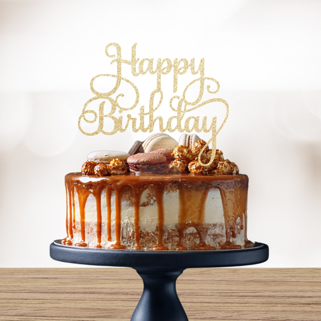 Happy Birthday Cake Topper, Birthday Cake Topper, Birthday Party Topper ...