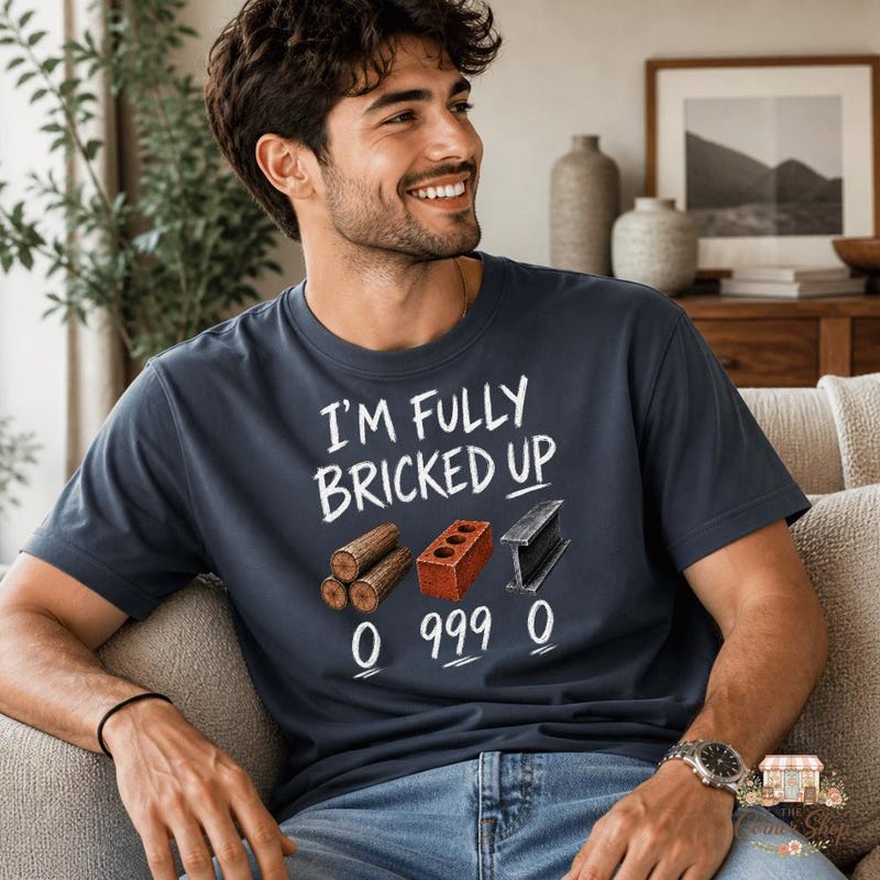 Im Fully Bricked up Shirt - Etsy