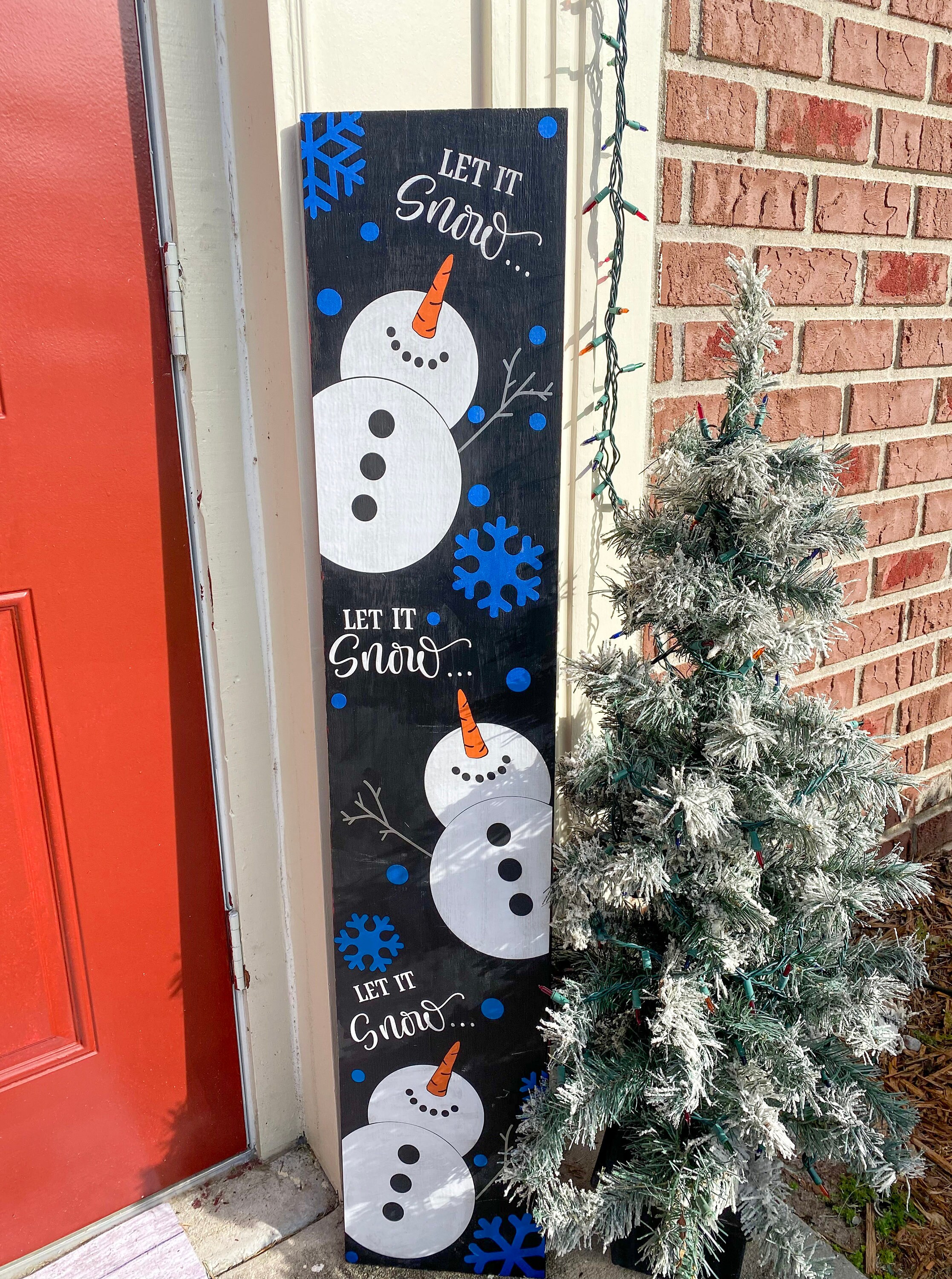 Let It Snow Outdoor Sign
