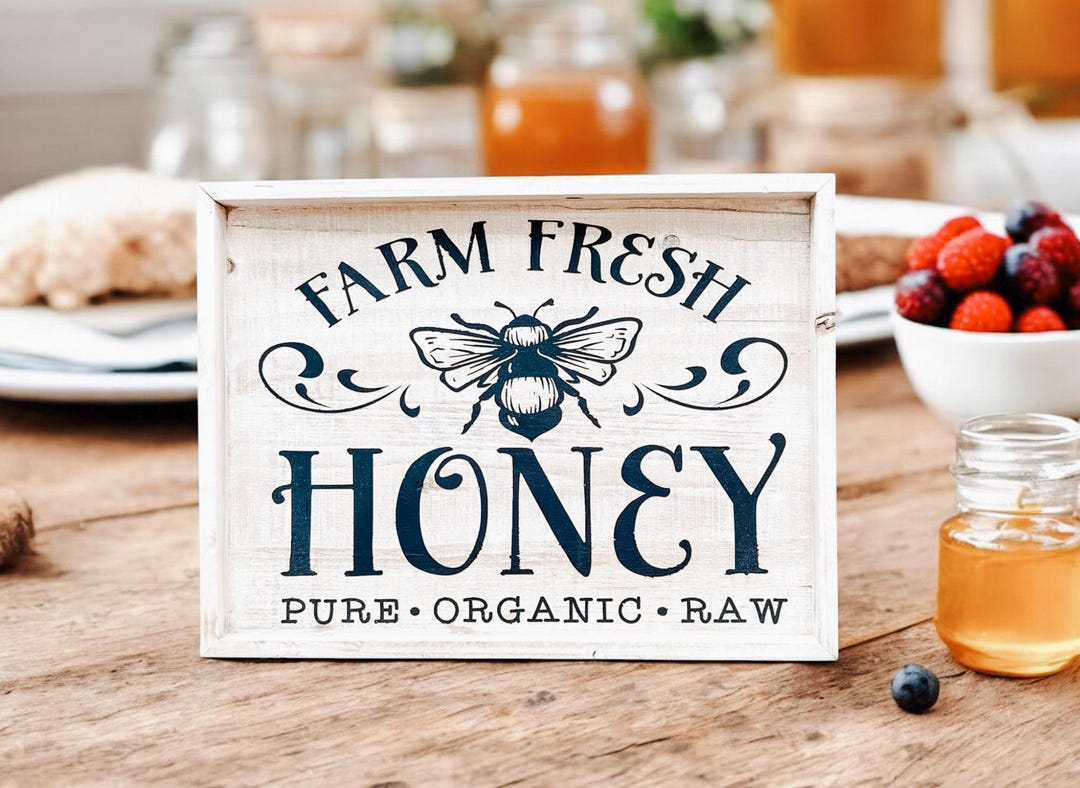 Farmhouse Decor, Farm Fresh Honey Sign, Farm Fresh Honey Farmhouse Sign ...