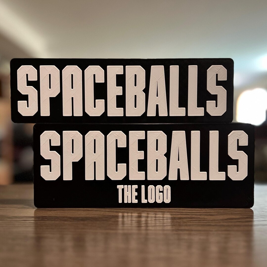 Spaceballs Logo Shelf Sign - 2 Styles - 3D Printed Logo - Collector ...