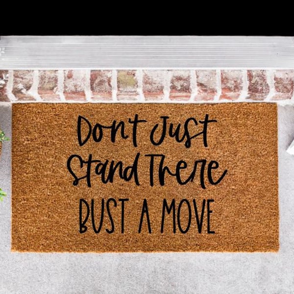 Dont Just Stand There Bust a Move Rug - Etsy