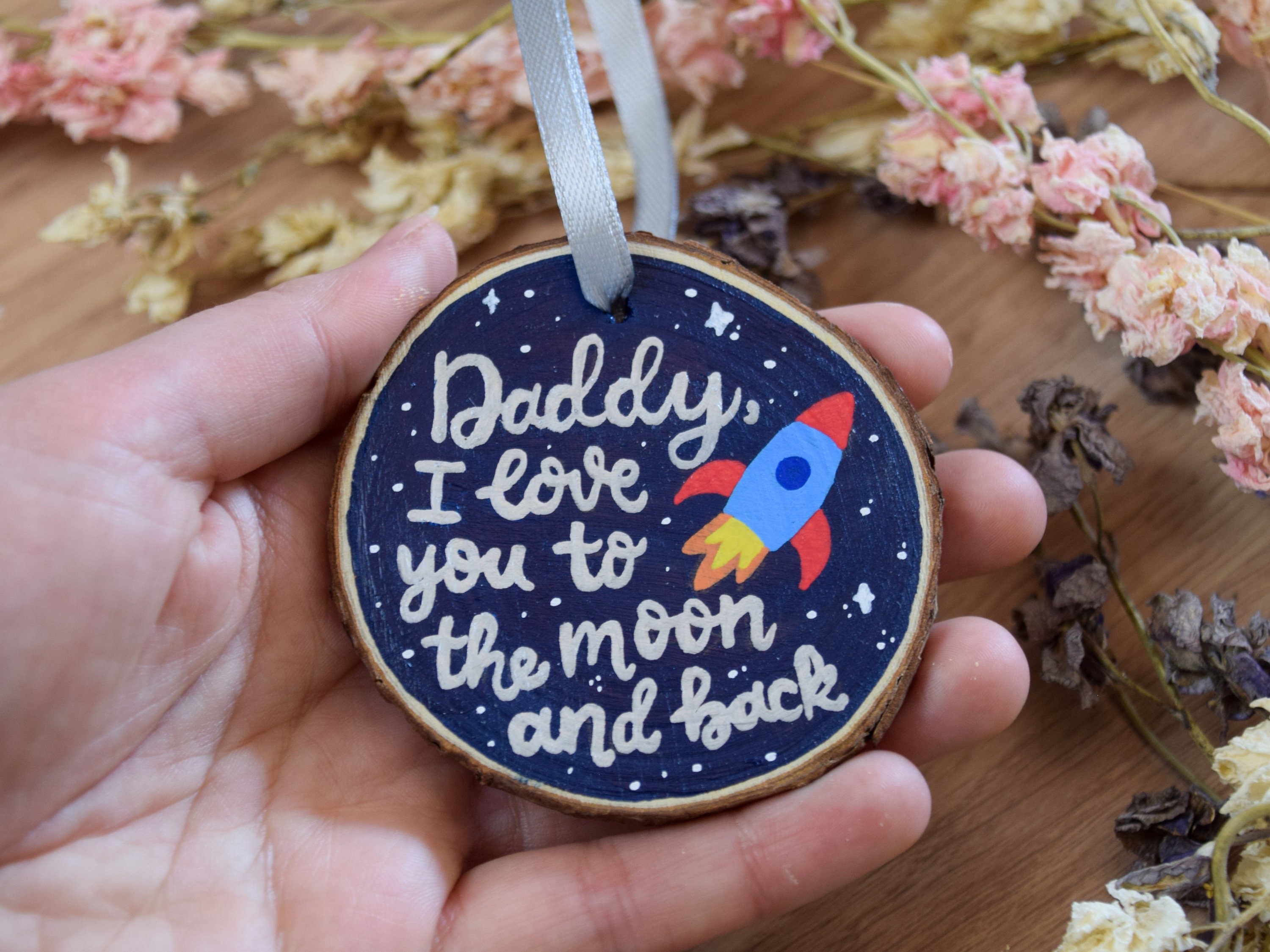Daddy I Love You to the Moon and Back Dad You're Out | Etsy