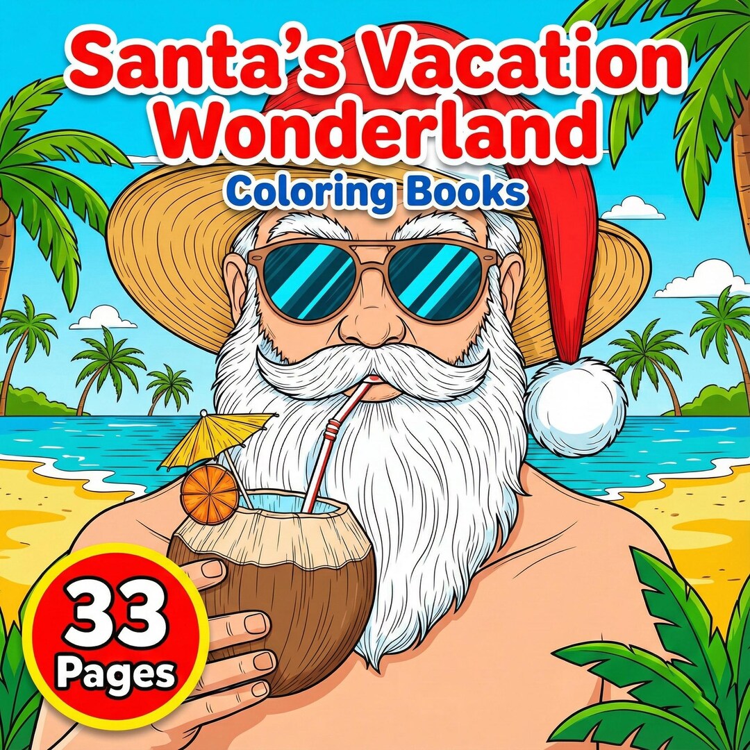Santa’s Vacation Wonderland Coloring Pages | Disney-style Summer Santa ...