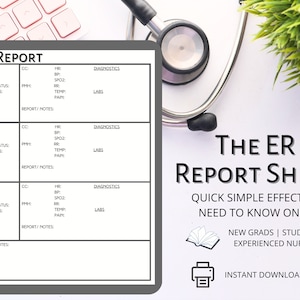 ER Report Sheet | Nursing Organization for the Emergency Room ...