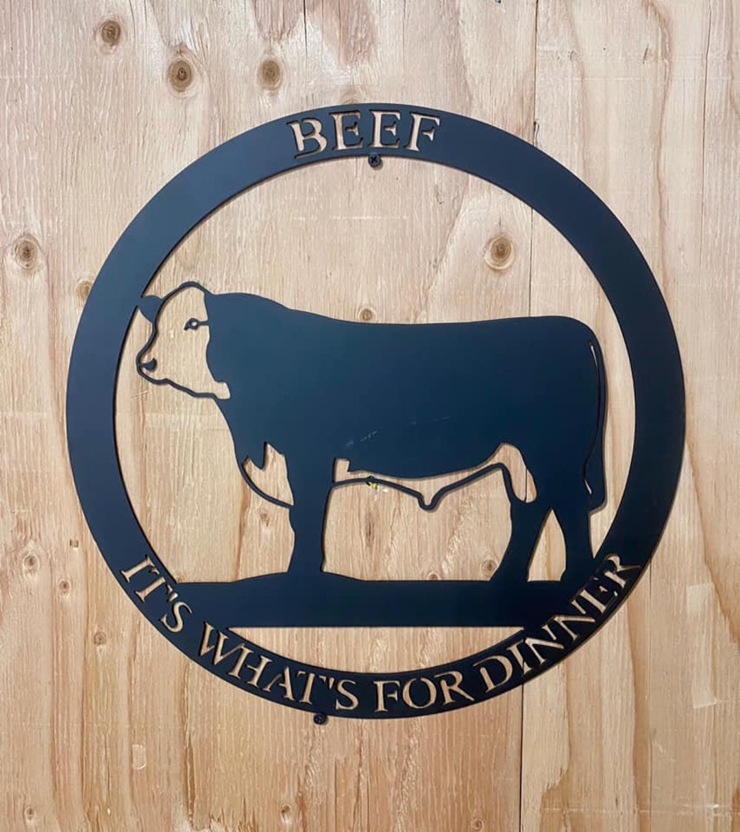 Metal Sign, Beef, It's What for Dinner, Circle - Etsy