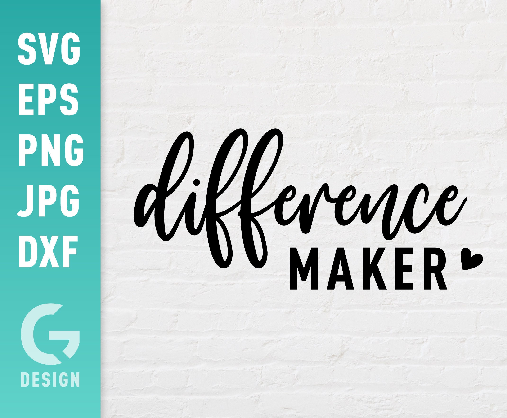 Difference Maker SVG File Png Jpg Dxf Easy to Cut Files for - Etsy Canada