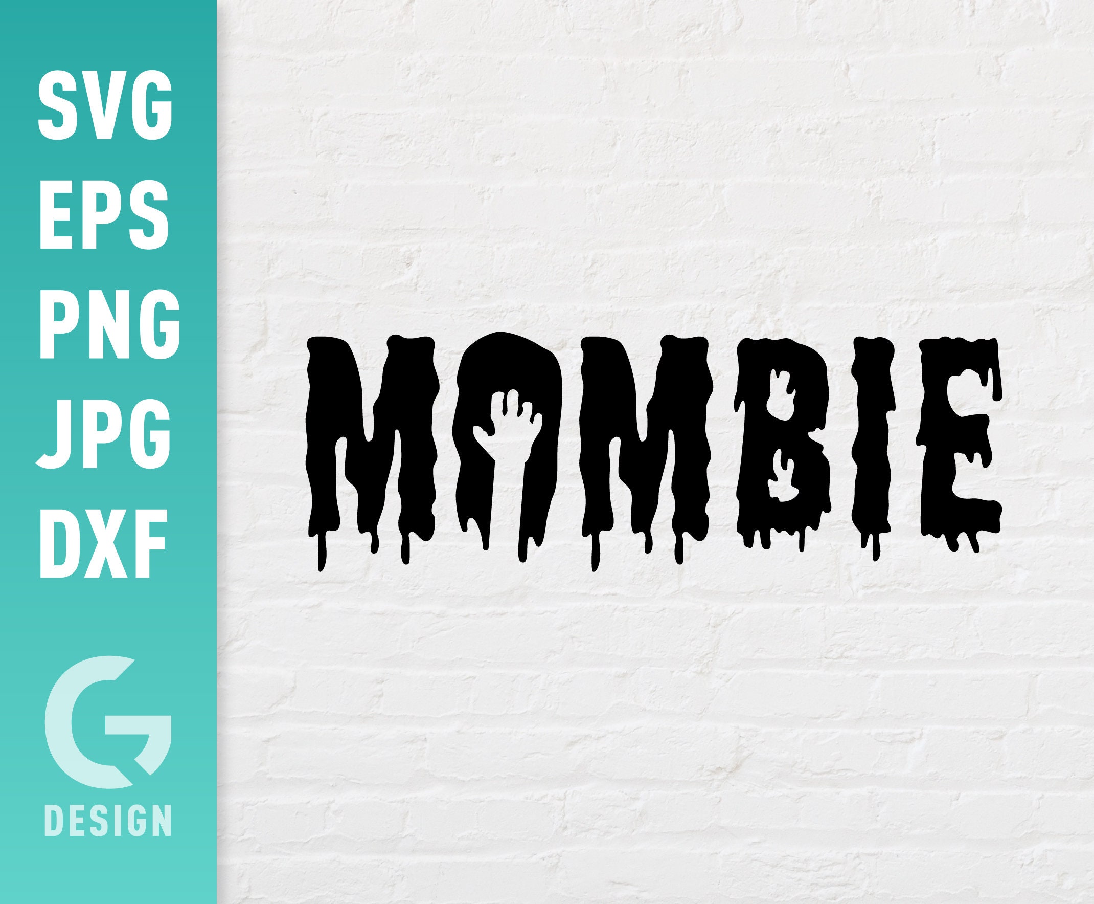 Mombie SVG PNG Halloween Funny Mom Zombie Momster Shirt Easy - Etsy