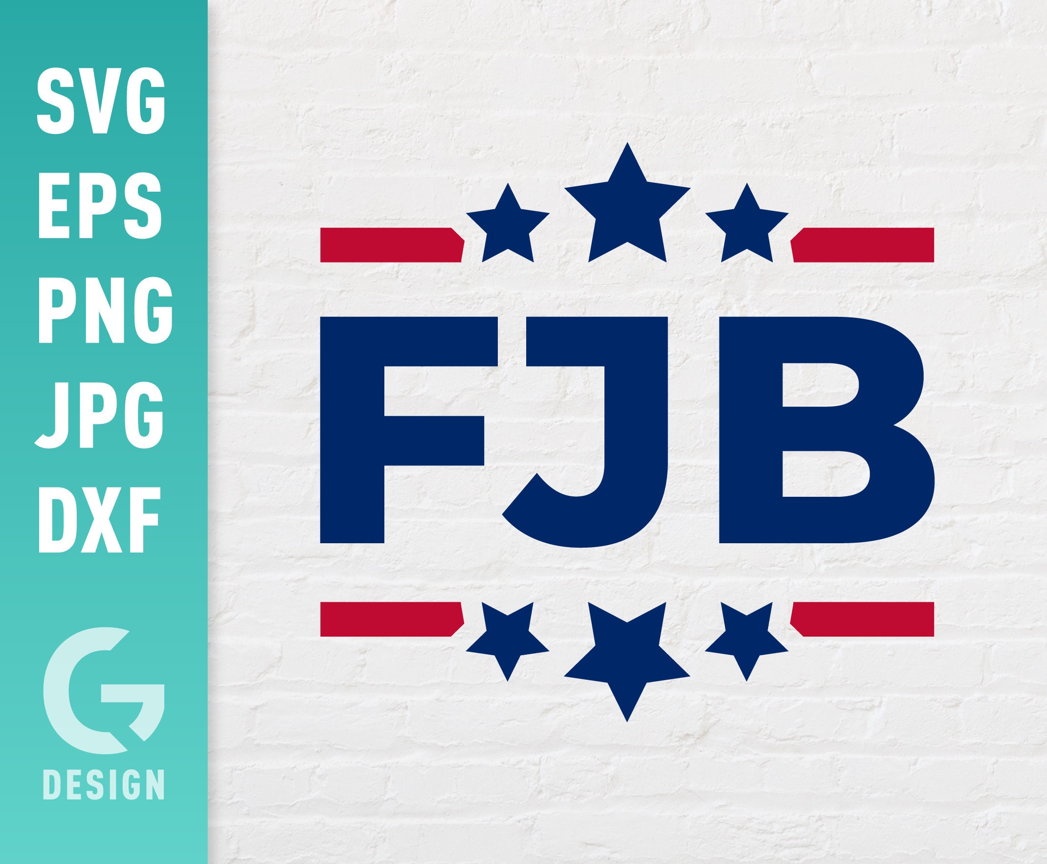 FJB SVG File Png Jpg Dxf Easy to Cut Files Lets Go Brandon - Etsy