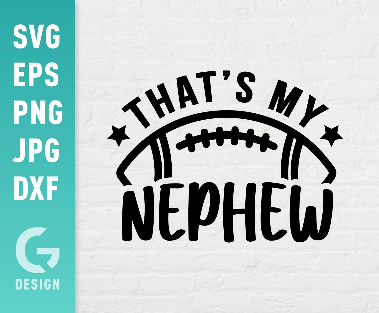 Thats My Nephew SVG File Png Jpg Dxf Easy to Cut Files Aunt - Etsy