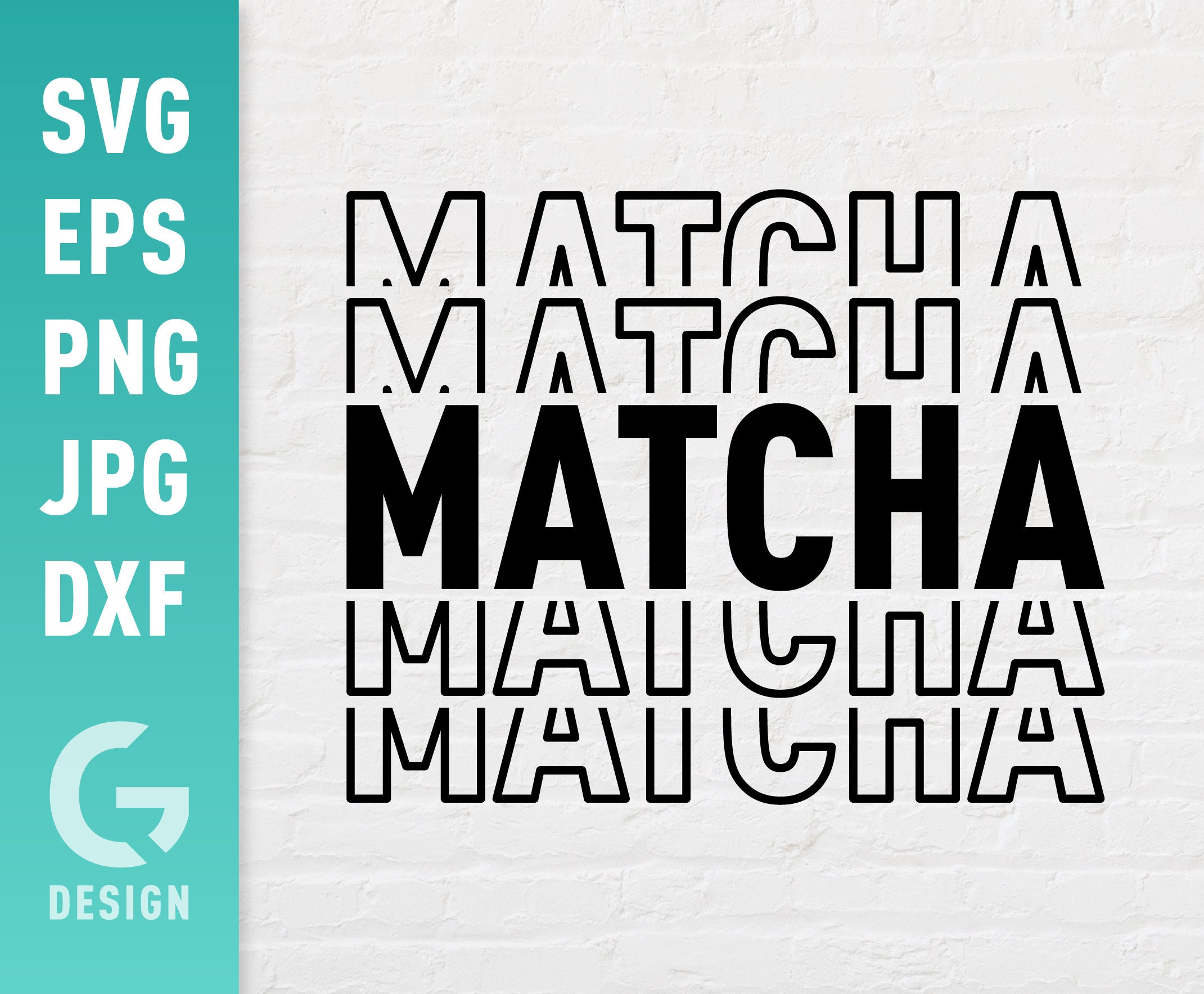 Matcha SVG Archivo Png Jpg, Dxf / Fácil de cortar archivos para Cricut ...