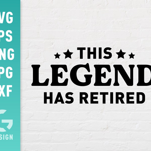 The Legend Has Retired Svg - Etsy