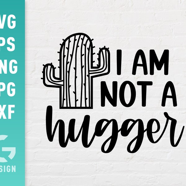 I Am Not a Hugger Svg - Etsy