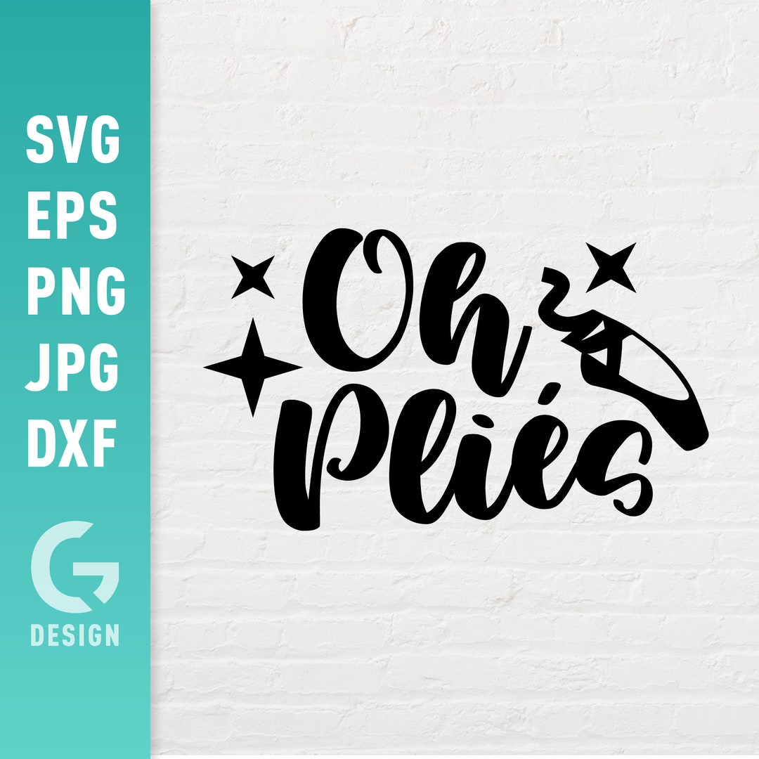 Oh Plies SVG File Png Jpg, Dxf | Easy to Cut Files for Cricut ...
