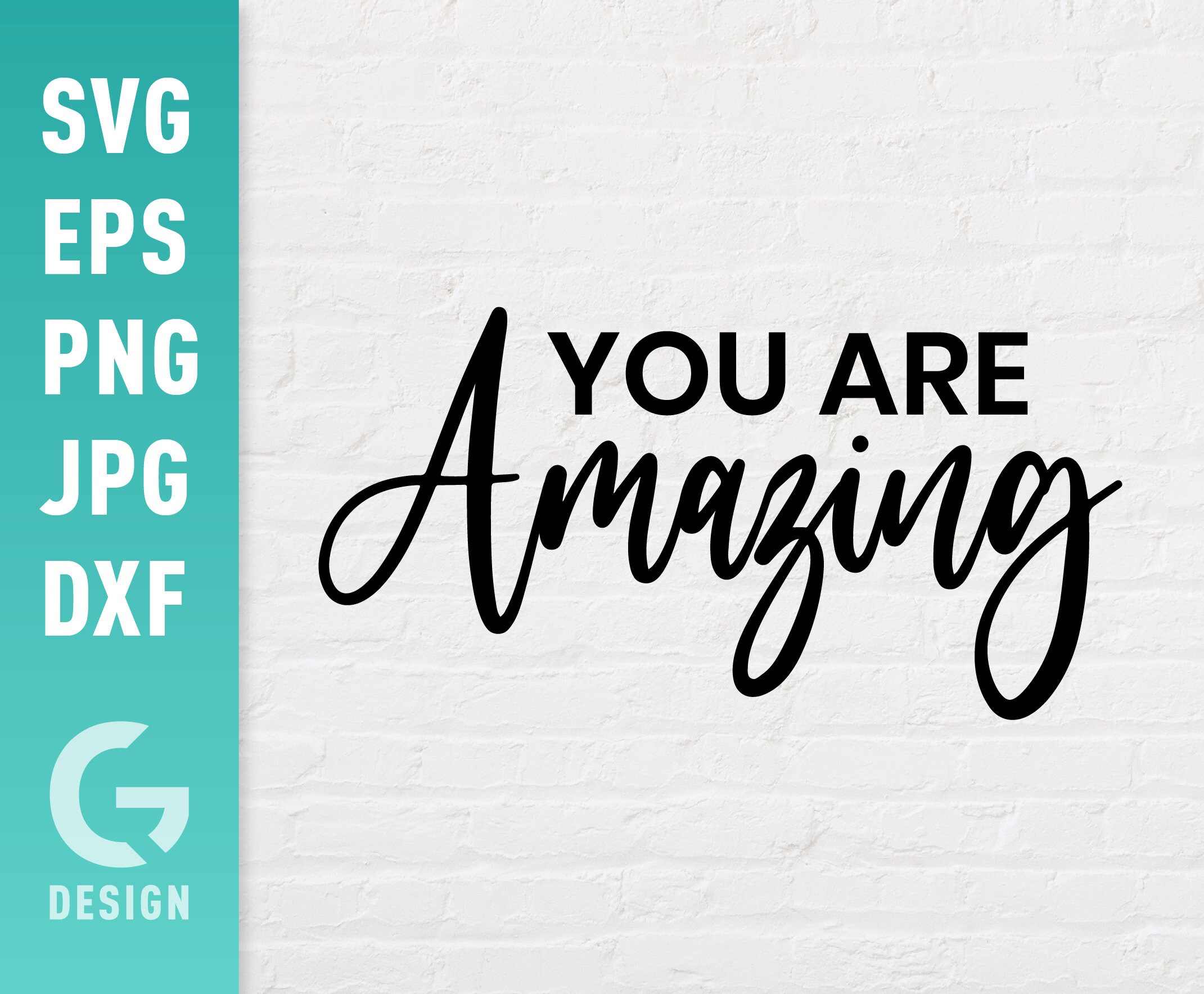 You Are Amazing SVG File Png Jpg Dxf Easy to Cut Files for - Etsy Australia