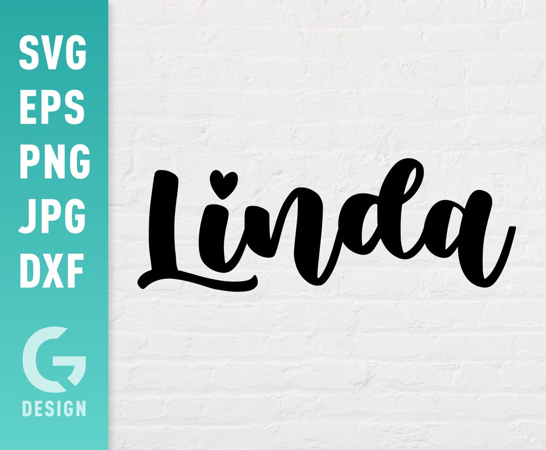 Linda SVG File Png Jpg, Dxf, Easy to Cut Files, Name Shape Cutting File ...