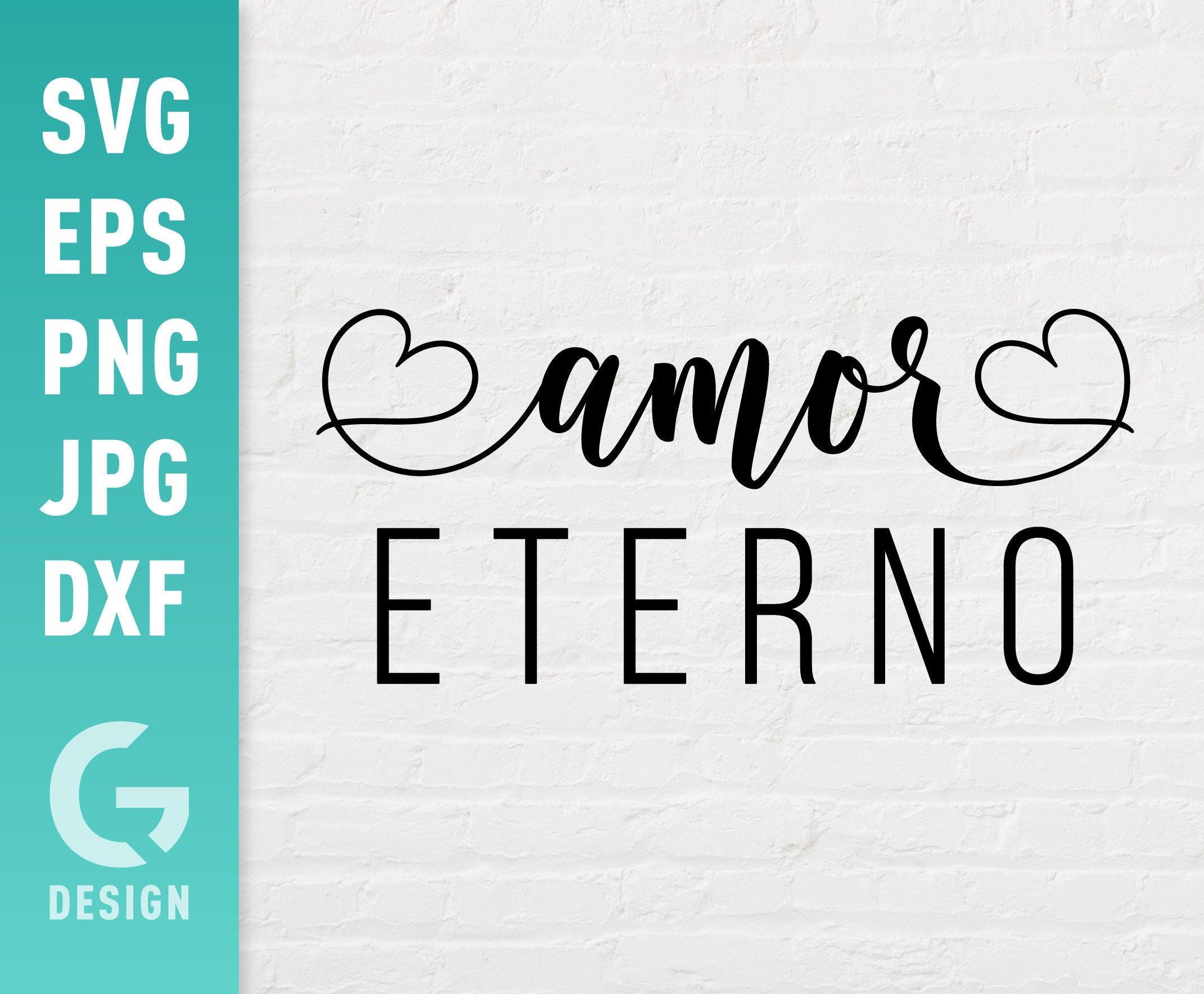 Amor Eterno SVG File Png Jpg Dxf Easy to Cut Files for | Etsy