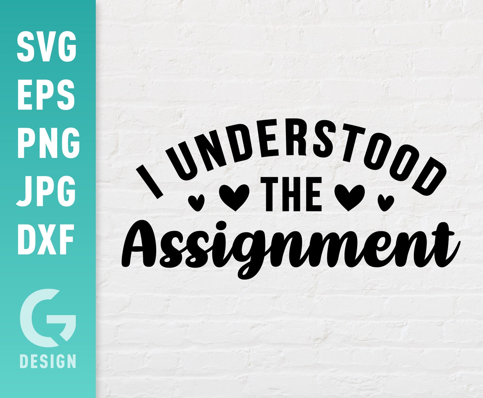 I Understood the Assignment SVG File Png Jpg Dxf Easy to Cut - Etsy