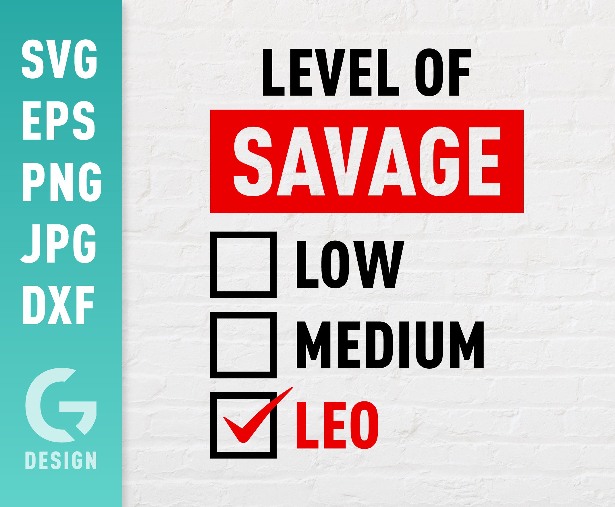 Level of Savage Leo SVG File Png Jpg Dxf Easy to Cut Files | Etsy UK