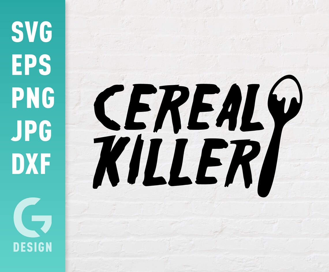 Cereal Killer SVG File Png Jpg Dxf Easy to Cut Files - Etsy