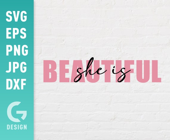 She is Beautiful SVG File Png Jpg Dxf You Are Brave Strong - Etsy