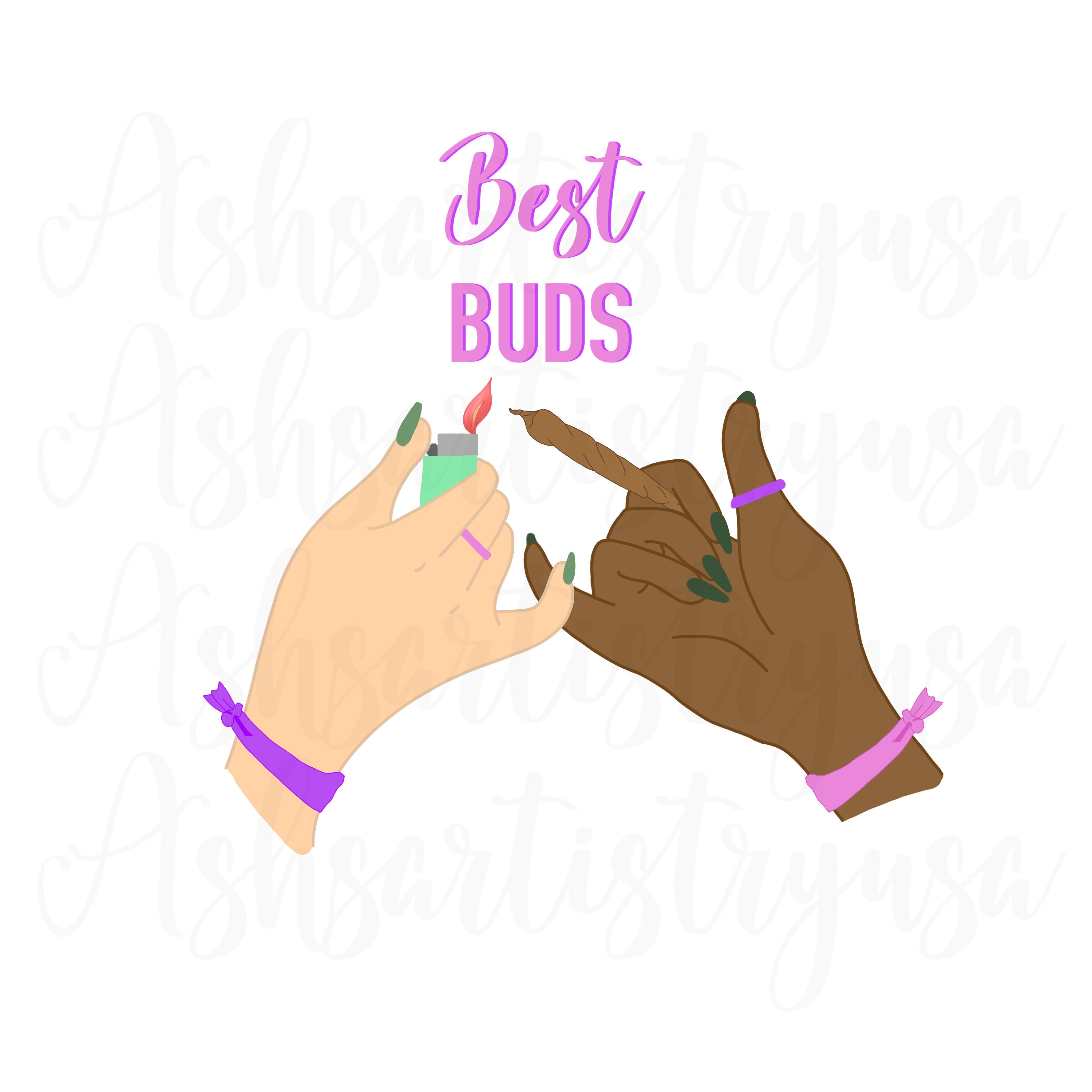 Best Buds Png Bundle Weed Png Best Friend Png Weed Designs Friend Png ...
