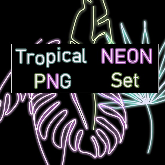 NEON SIGN TROPICAL Png Set Alphabet and 6 Tropical Plant | Etsy