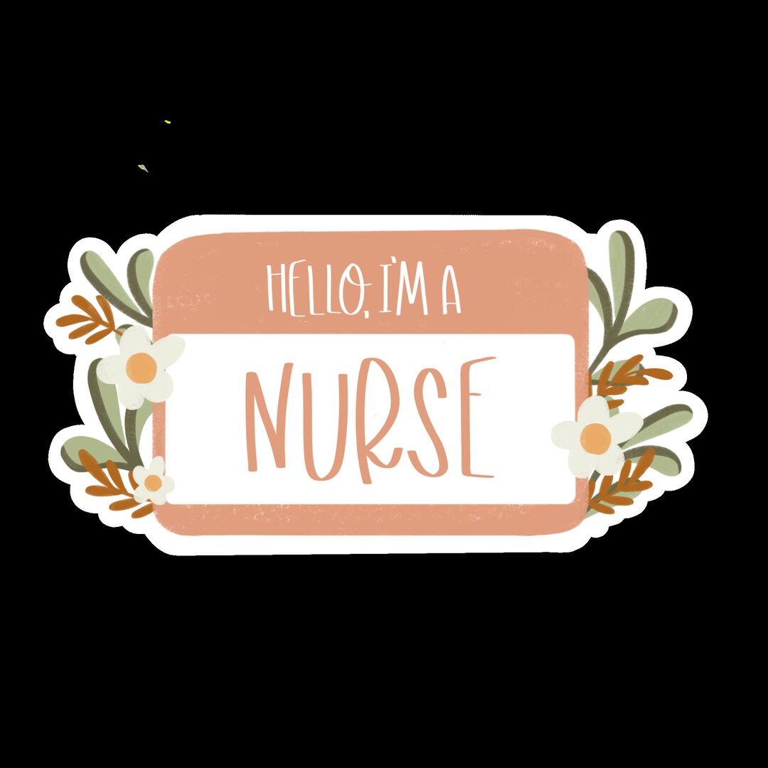 Hello, I'm A Healthcare Worker Sticker for Otrs, Pts, Slps, Nurses ...
