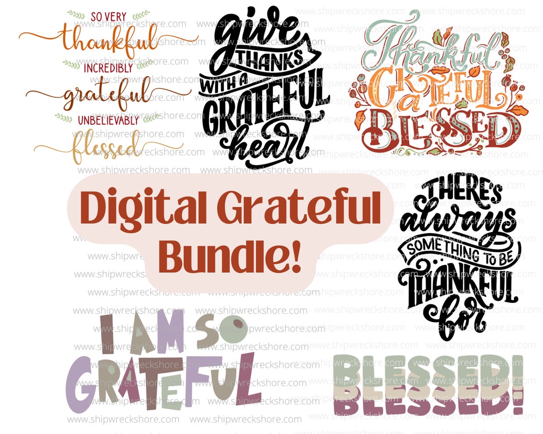 Thankful Grateful Bundle - PNG | SVG | Pdf Print | JPG - Etsy