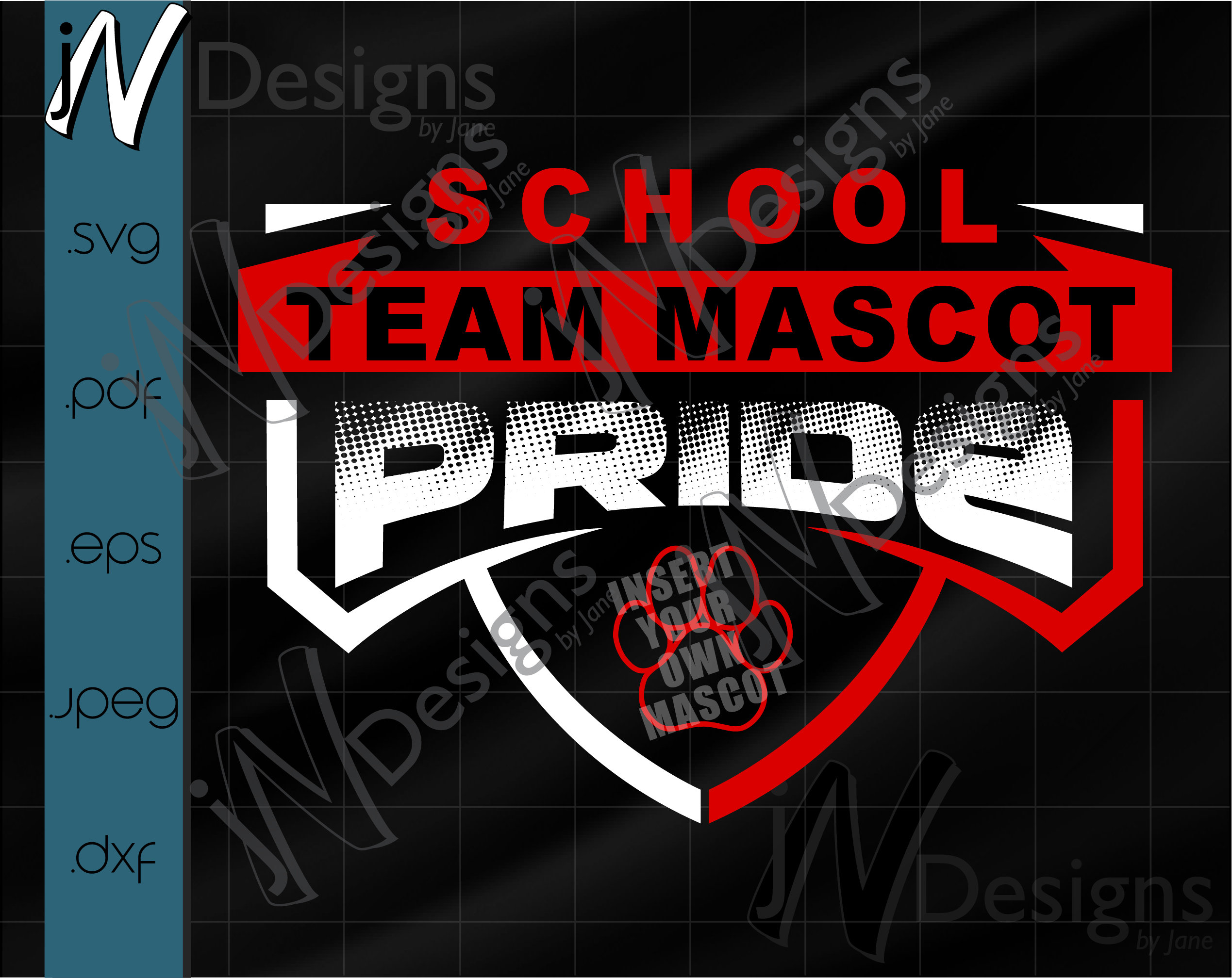 School Pride SVG. School Mascot Pride EPS. Pride Template. Team Mascot ...