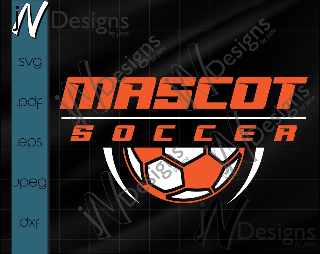 Soccer SVG. Soccer Team PDF. Soccer EPS. Team. Mascot. Sports Design ...