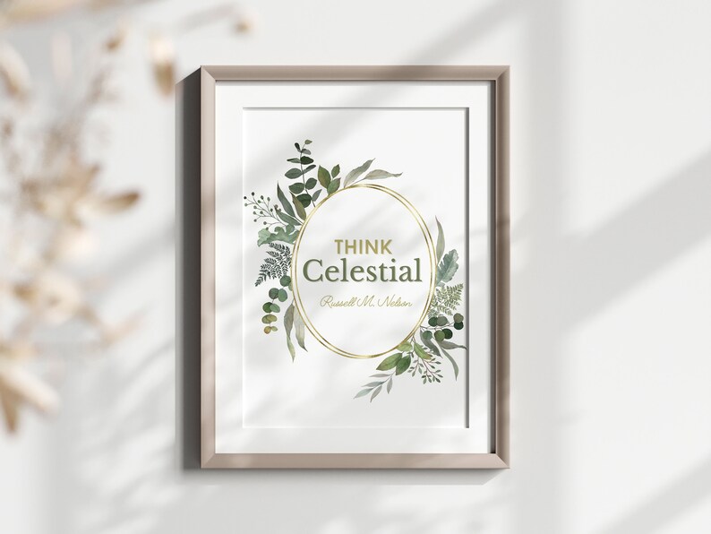Think Celestial LDS Print, Lds Home Decor, Christian Prints, Lds ...