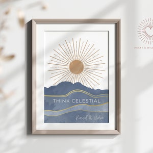 Think Celestial LDS Print, Lds Home Decor, Christian Prints, Lds ...