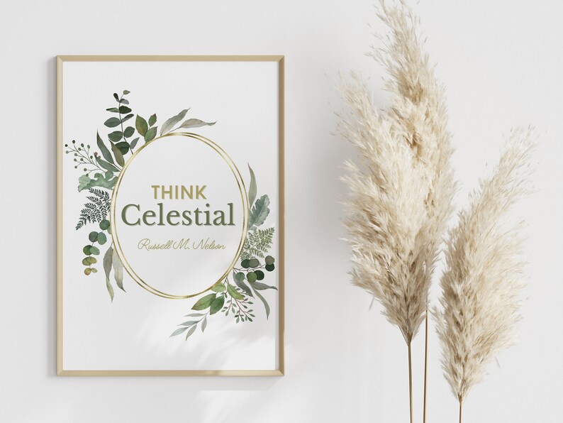 Think Celestial LDS Print, Lds Home Decor, Christian Prints, Lds ...