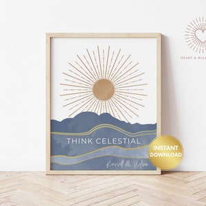 Think Celestial LDS Print, Lds Home Decor, Christian Prints, Lds ...