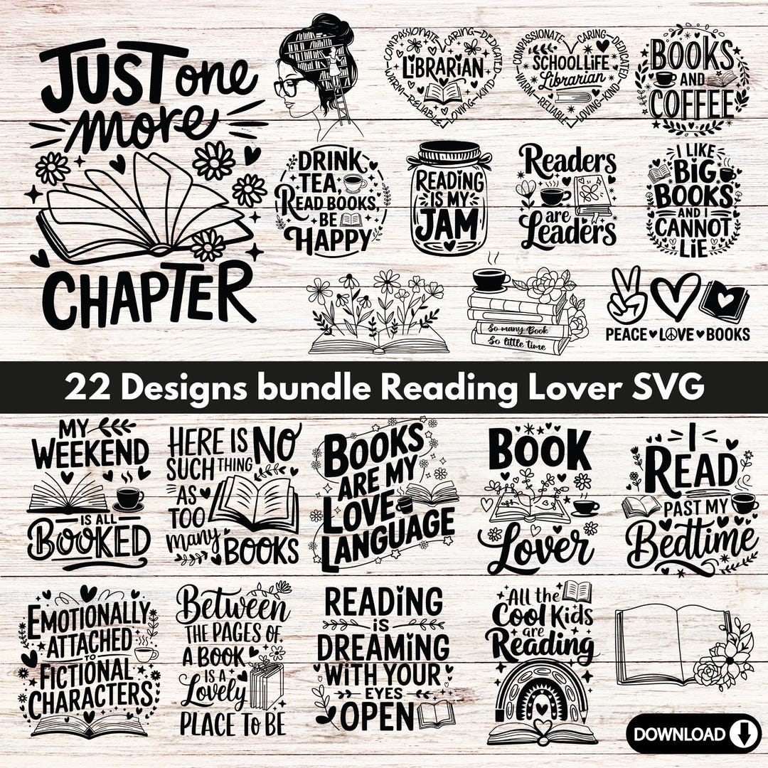 22 Book Quotes Reading Lover Reader SVG Bundle | Librarian Book Worm ...