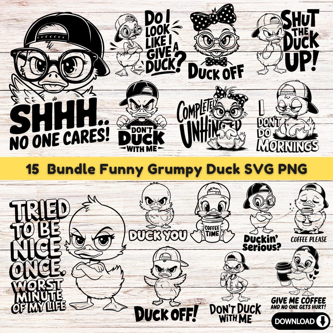 15 Bundle Grumpy Duck SVG | Funny Duck Clipart | Sarcastic Quotes ...