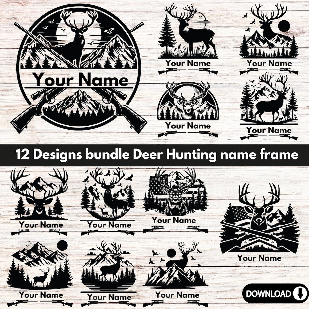 Deer Hunting Sign SVG Bundle: Custom Name Frame Monogram (digital ...