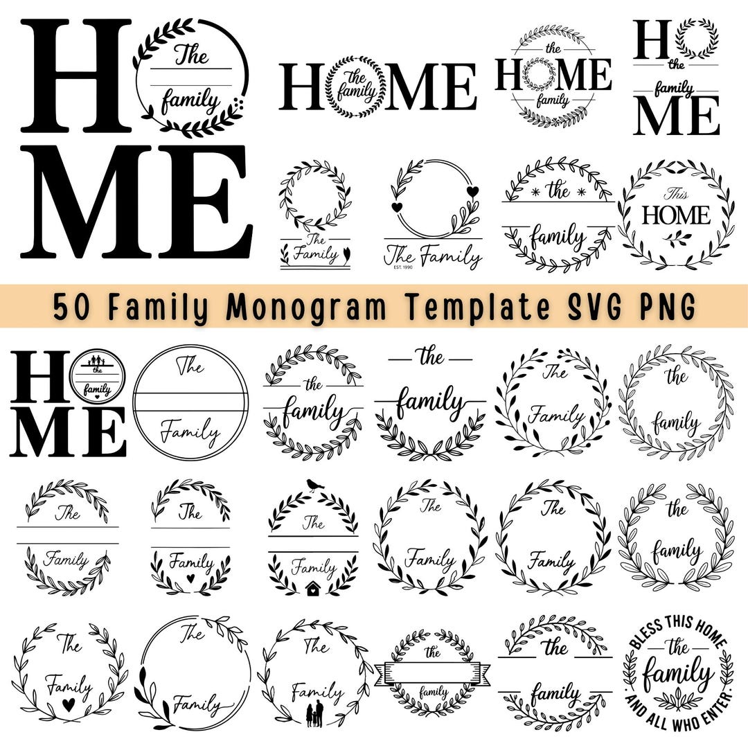 50 Family Monogram Template SVG PNG (digital Download) - Etsy