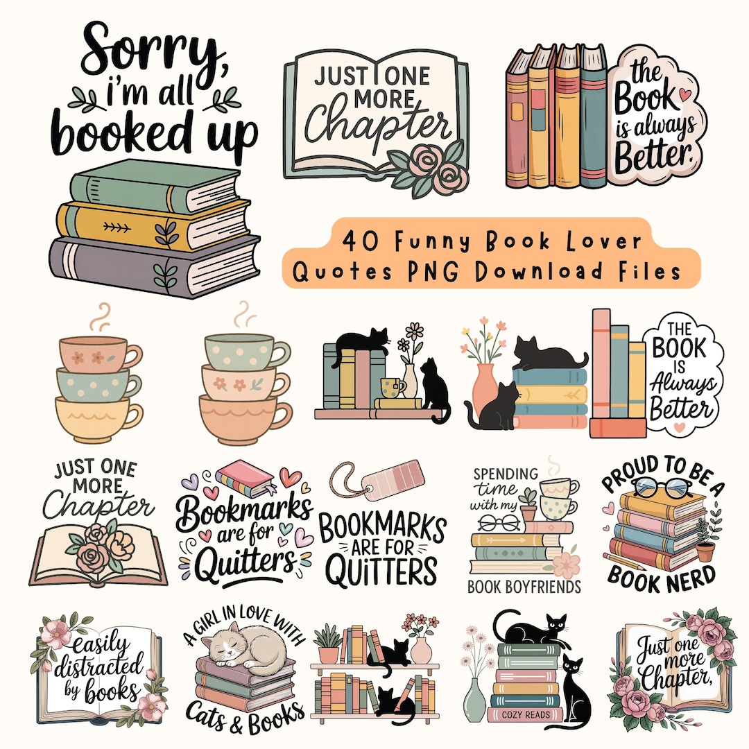 Book Lover Stickers: 40 Funny Reading Quotes PNG (digital Download) - Etsy