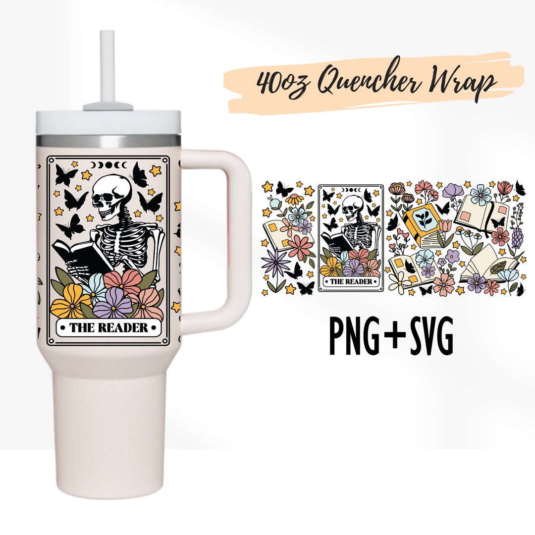 2 Designs 40oz Quencher Stanley Wrap Tumbler the Reader Booktrovert SVG ...