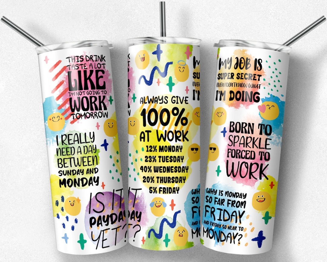 Funny Office Quotes Tumbler Wrap: Sarcastic Coworker Gift (PNG Digital ...