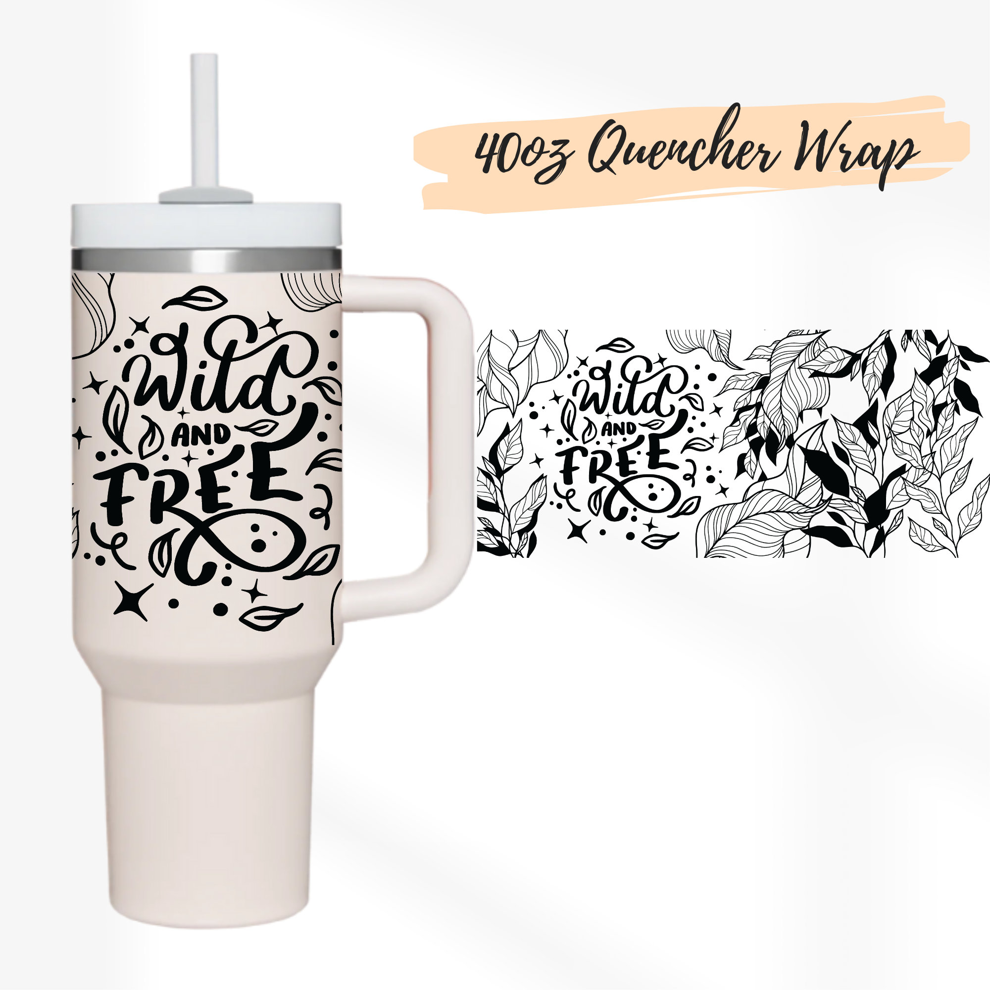 2 Designs 40oz Quencher Stanley Tumbler Wrap Wild And Free Etsy