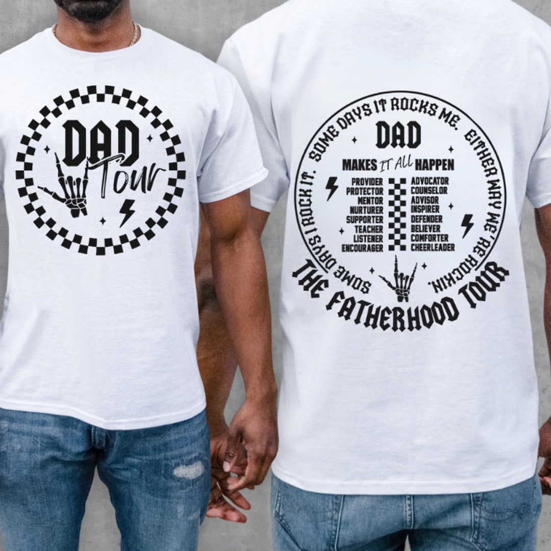 Dad Tour Png, Best Dad Ever Png, Dad Life Png, Dad Shirt Design, Father ...