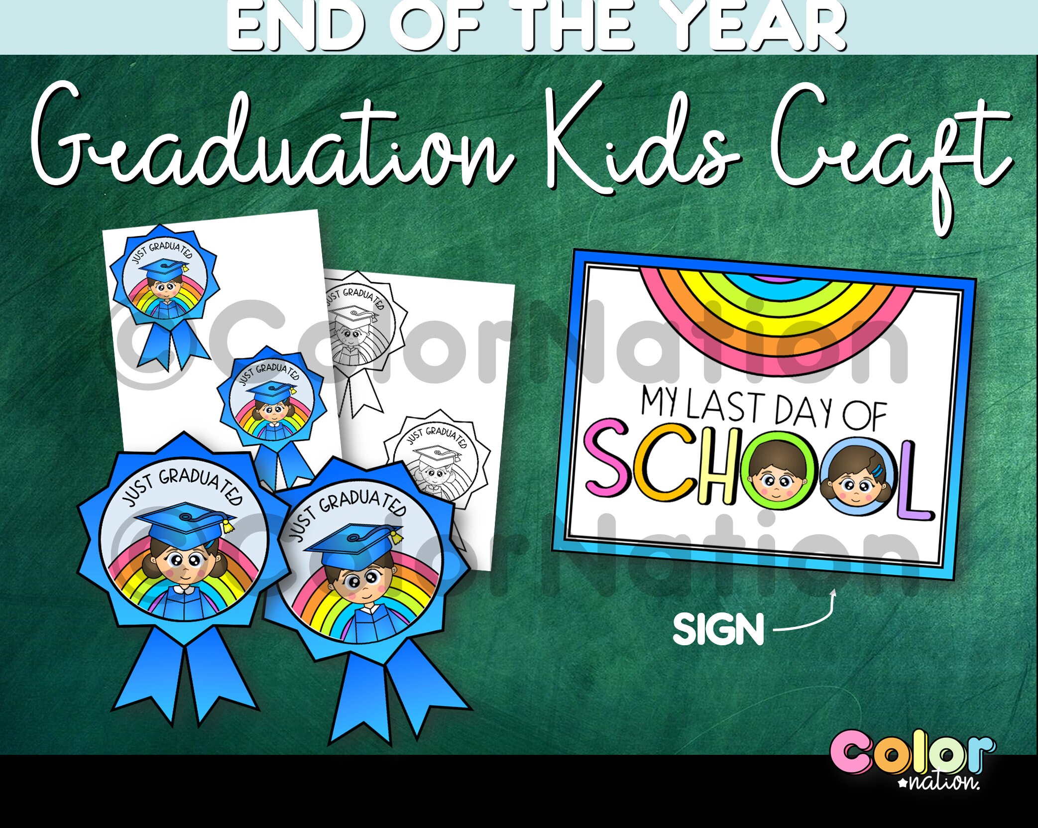 End of the Year Graduation Kids Craft - My Last Day of School Sign ...