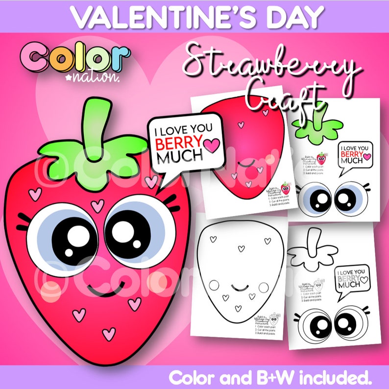 Valentine's Day Strawberry Craft, February Activities, I Love You Berry ...