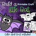 Build a Little Bat Craft, Halloween Printable Craft for Kids, Halloween ...