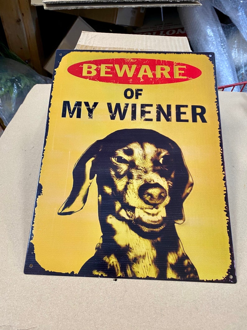 Beware of My Wiener Sign - Etsy