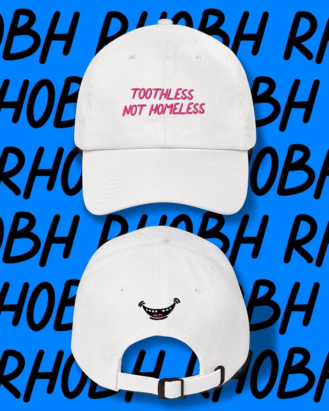 Toothless Not Homeless Dad Hat Kathy Hilton / Dorit Kemsley / Kyle ...