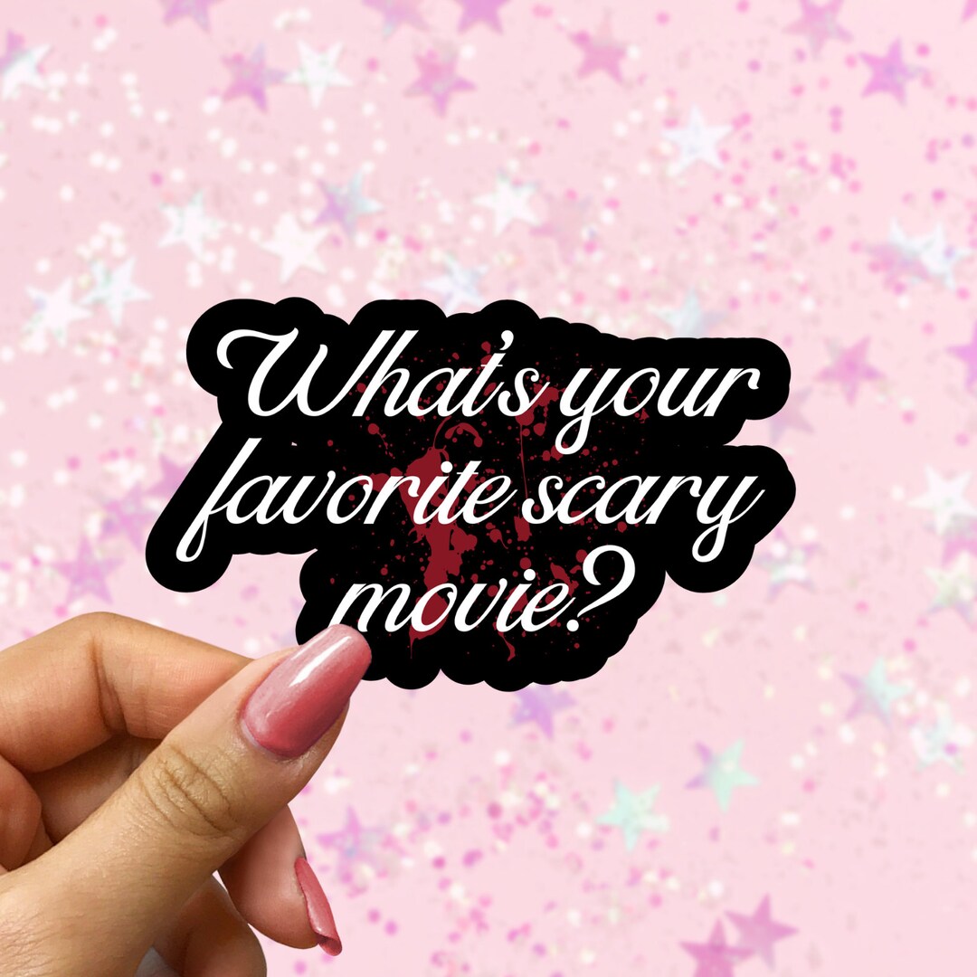 What's Your Favorite Scary Movie Sticker, Horror Laptop Sticker, 90's ...